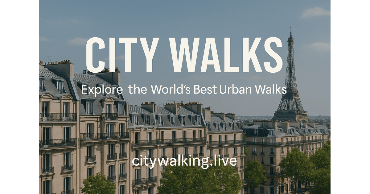 City Walks | Relaxing Urban Walking Tours & Scenic Routes
